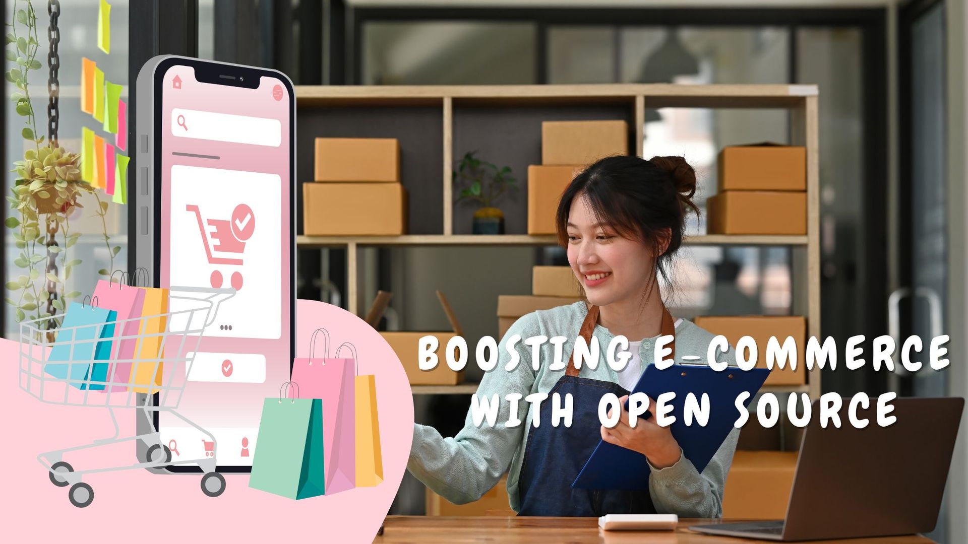 Boosting E-commerce with Open Source: A Guide to Platforms like Magento ...